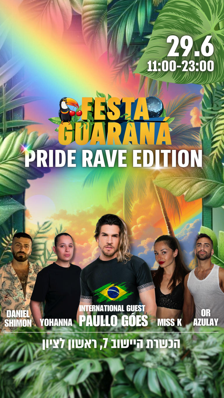 Tickets for Festa Guaraná- Pride Rave Edition🏳️‍🌈, Rishon LeTsiyon | Chillz