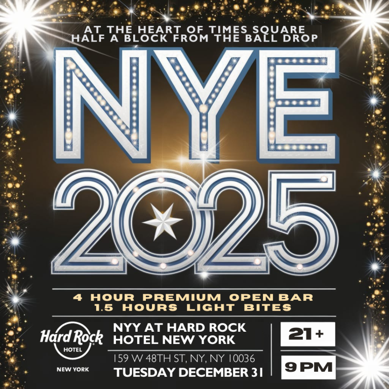 Tickets for NEW YEARS EVE 2025 @ NYY HARD ROCK HOTEL TIMES SQUARE NYC ...