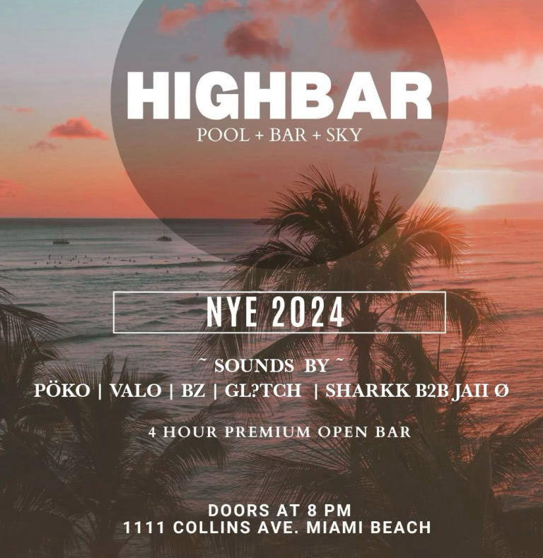 Tickets for New Years Eve 2024 @ HIGHBAR POOL BAR SKY, Miami Beach ...